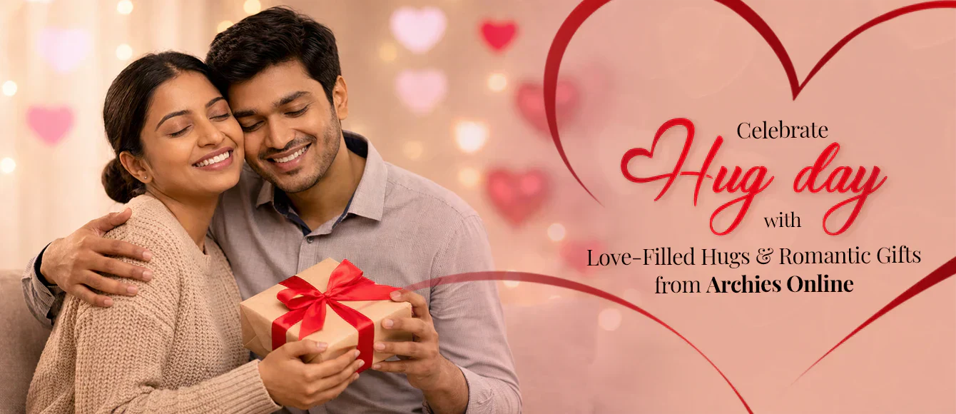 Hug Day 12th February: Meaning & Gifts from Archies Online